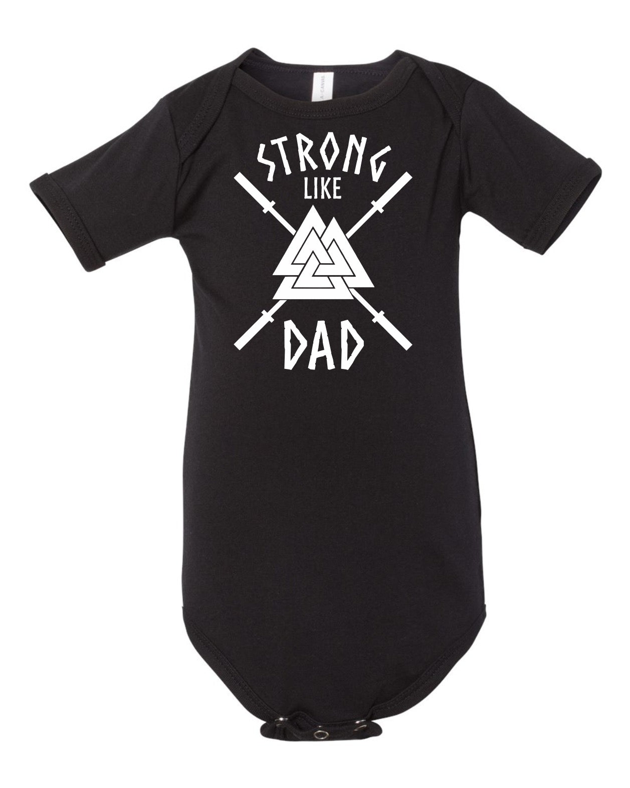 Strong Like Dad Onesie – Down Range Strength